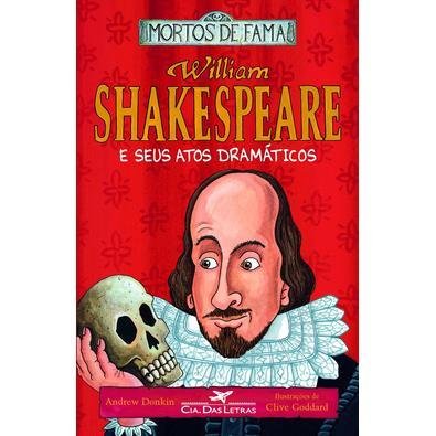 Livro - William Shakespeare e seus atos dramáticos