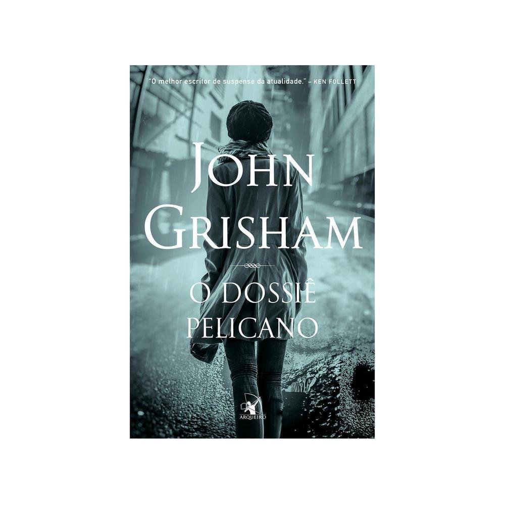Livro O Dossiê Pelicano John Grisham